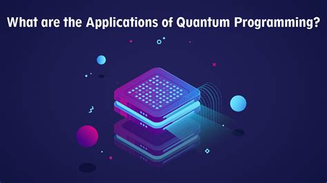 Can Quantum Programming Revolutionize The Future Of Computing