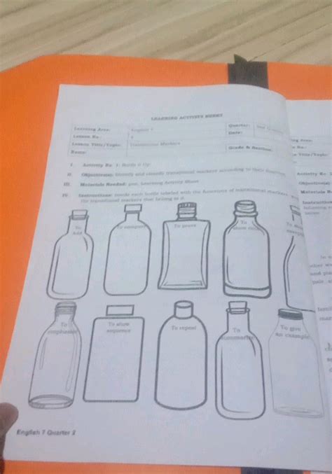 Learning Area English 7 Lesson Title Topic Transitional Markers Grade Section Activity No Bottle