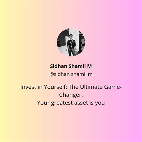 Sidhan Shamil M On Linkedin Investinyourself Personalgrowth Successmindset