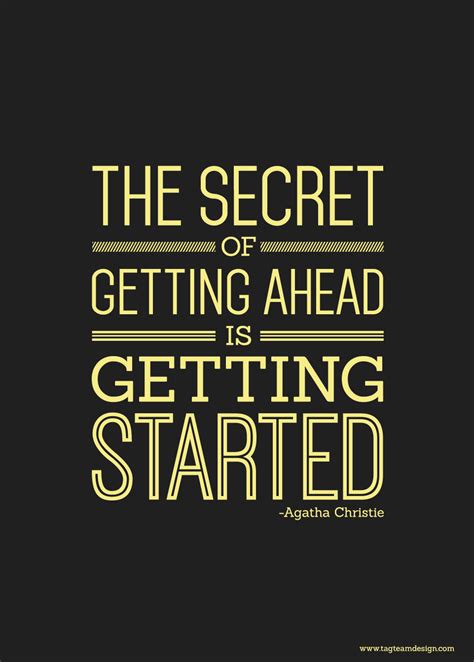 Getting Ahead Inspirational Quote Tag Team Design