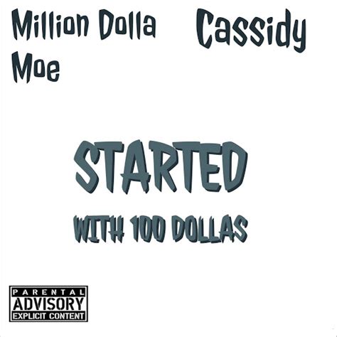 Started With 100 Dollas Youtube Music