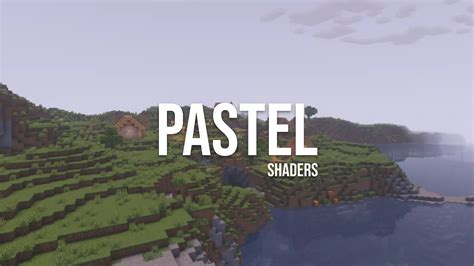 Pastel Shaders Para Minecraft Zonacraft