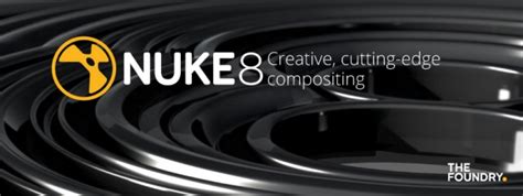 Top 10 Features Of Foundry Nuke 8 0