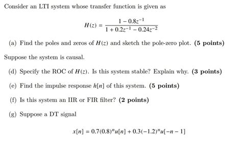 consider an lti system whose transfer function is given as h z 1 0 2z