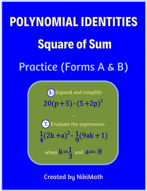 Polynomial Identities SQUARE OF A SUM Practice Forms A B