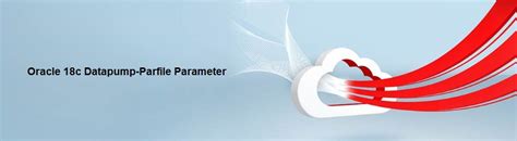 oracle 18c datapump parfile parameter oracledbwr