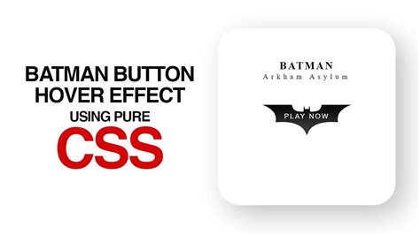Awesome Batman Button Hover Effect Using Pure Css And Html Youtube