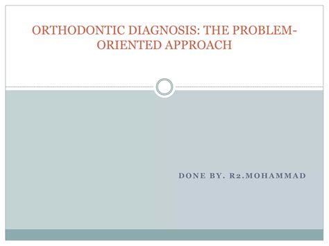 Orthodontic Diagnosis The Problem Oriented Approach Pptx