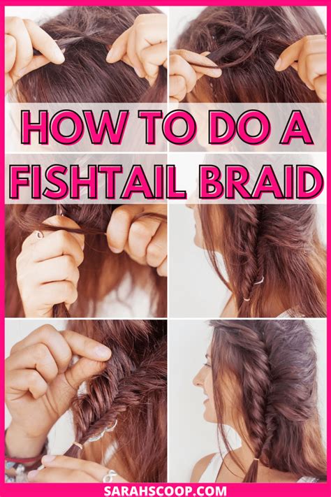 How To Do A Fishtail Braid Step By Step Instructions Sarah Scoop