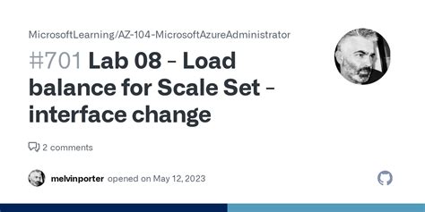 Lab 08 Load Balance For Scale Set Interface Change Issue 701