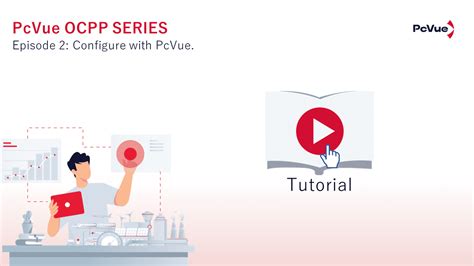 Tutorial Pcvue Ocpp Ep2 Configure With Pcvue Pcvue Pcvue