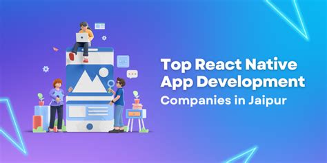 Top React Native App Development Companies In Jaipur