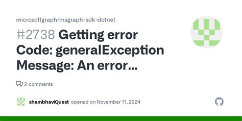 Getting Error Code Generalexception Message An Error Occurred Sending The Request With