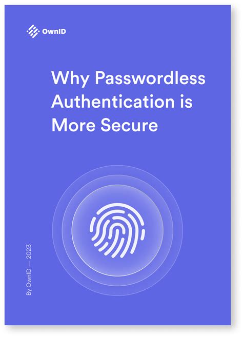 Why Passwordless Authentication Is More Secure