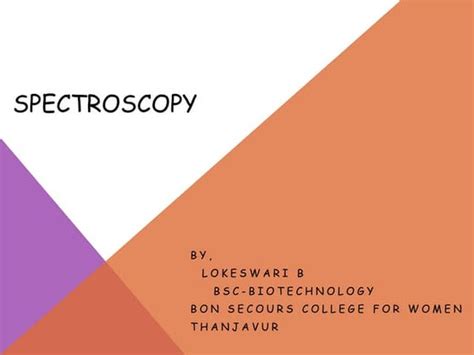 Introduction To Spectroscopy Ppt