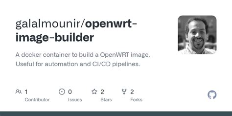 GitHub Galalmounir Openwrt Image Builder A Docker Container To Build A OpenWRT Image Useful