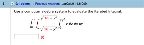 solved use a computer algebra system to evaluate the
