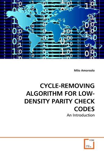 Cycle Removing Algorithm For Low Density Parity Check Codes Cycle