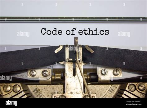 Code Of Ethics Symbol Words Code Of Ethics Typed On Retro Typewriter Business Code Of