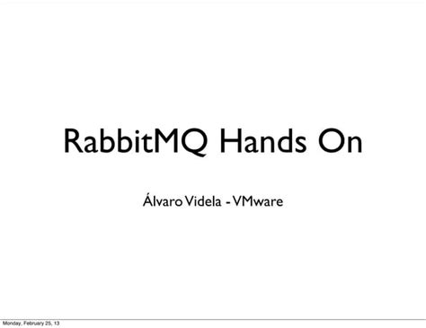 Rabbitmq Hands On Ppt
