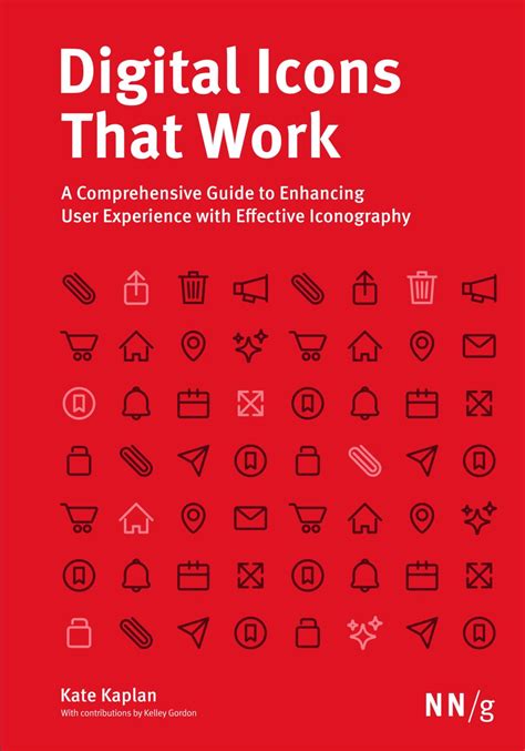 Digital Icons That Work A Comprehensive Guide To Enhancing User Experience With Effective