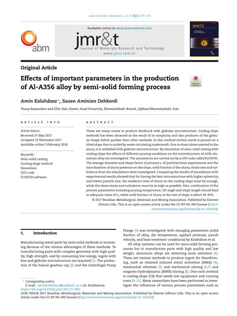 Pdf Effects Of Important Parameters In The Production Of Al A356 Alloy By Semi Solid Forming