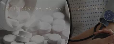 Bp Pills Side Effects Emergency Oral Antihypertensive Drugs Tpt