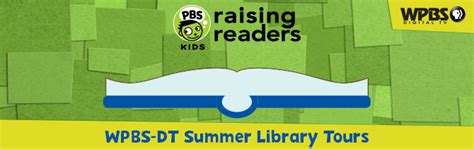 Get Curious About Books With The Wpbs Dt Raising Readers Summer Library