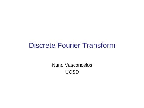 Pdf Discrete Fourier Transform Svcl Statistical Visual Computing