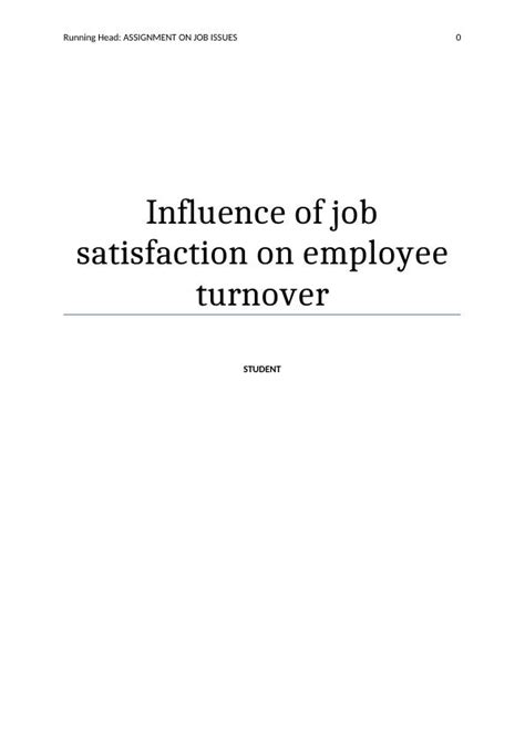 Influence Of Job Satisfaction On Employee Turnover Desklib