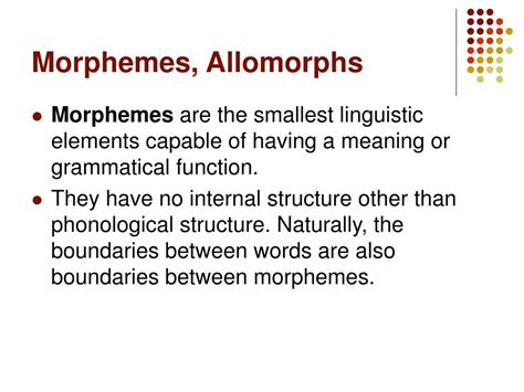 Ppt Morphology Its Relation With Phonology Syntax And Semantics