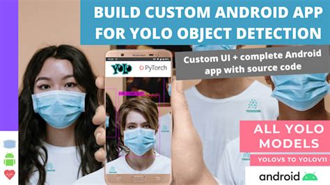 Create Yolov5 To Yolov11 Android Apps By Techzizou Fiverr