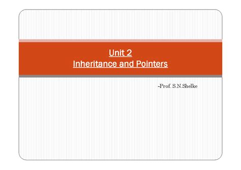 21 Inheritence 1 Comp Unit 2 Inheritance And Pointers Prof Sn