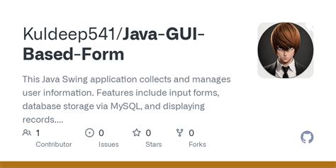 Github Kuldeep541java Gui Based Form This Java Swing Application Collects And Manages User