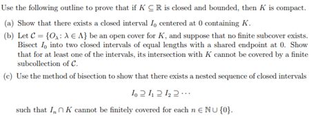 Solved Use The Following Outline To Prove That If K CR Is Chegg