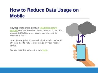 How To Reduce Data Usage On Mobile PPTX Smartphones Consumer Electronics