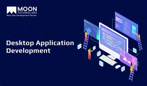 A Comprehensive Guide On Desktop Application Development