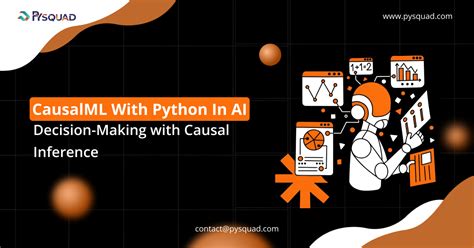 Causalml With Python In Ai Decision Making With Causal Inference By