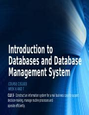 CIS CLO Week Introduction To Databases And Database Management System PART Pptx
