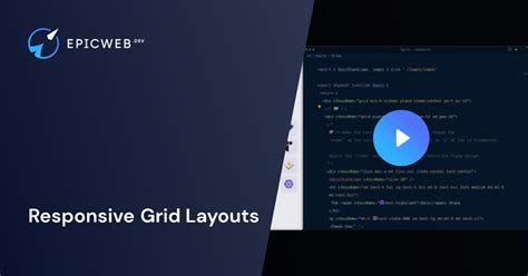 responsive grid layouts epic web dev