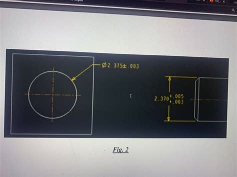 Solved A Find The Hole Tolerance Pin Tolerence Allowance Chegg Com