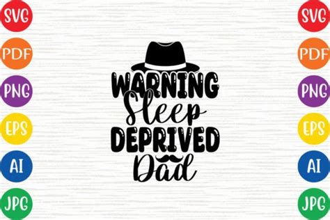 Warning Sleep Deprived Dad Graphic By Ar Store Creative Fabrica