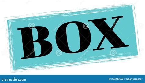 Box Text Written On Blue Black Stamp Sign Stock Illustration Illustration Of Button Text