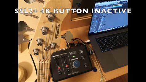Ssl2 Preamp Test 4k Button Electric Bass Guitar Youtube