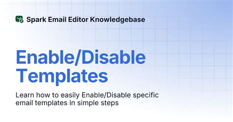 Enabledisable Templates Spark Email Editor Knowledgebase