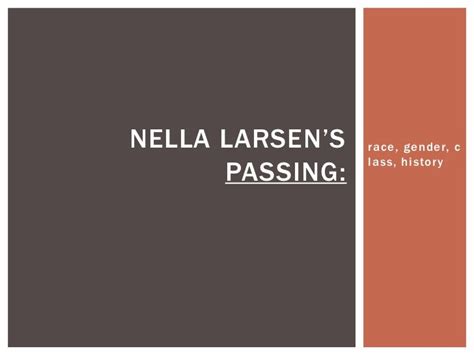 Nella Larsens Passing