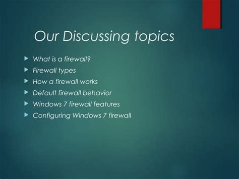 Windows 7 Firewall And Its Configuration Ppt