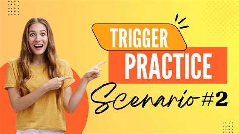a simple trigger scenario for practice