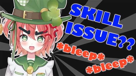 Skill Issue BLEEP Fuyo CloverfieldIdolEN Clip YouTube