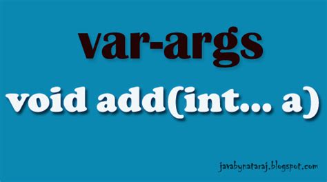 Variable Argument Or Varargs In Java Javabynataraj